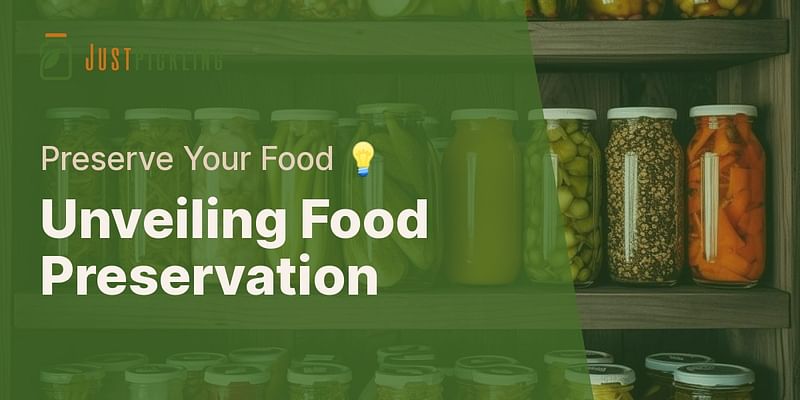 What Is Food Preservation